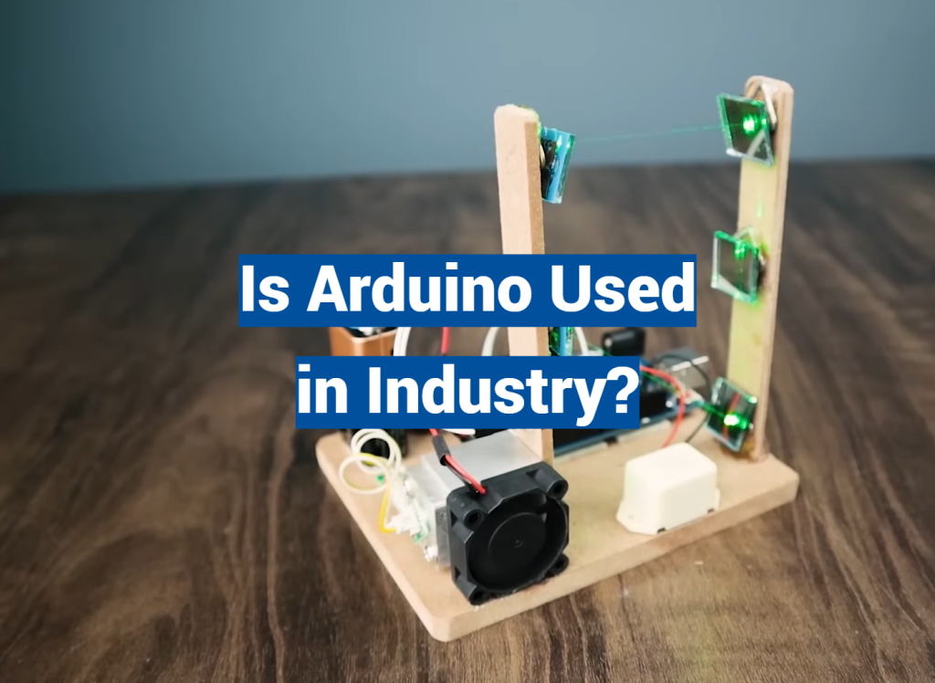 Is Arduino Used in Industry? - Technetron Electronics