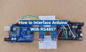 How to Interface Arduino With RS485? - Technetron Electronics