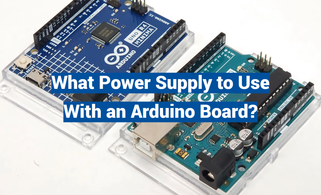 What Power Supply To Use With An Arduino Board Technetron Electronics